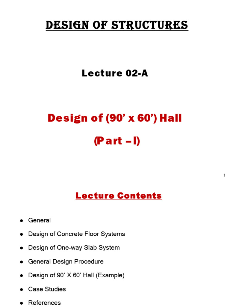 Lecture-2A Design of Hall (90 x60) One Way Slab System | PDF