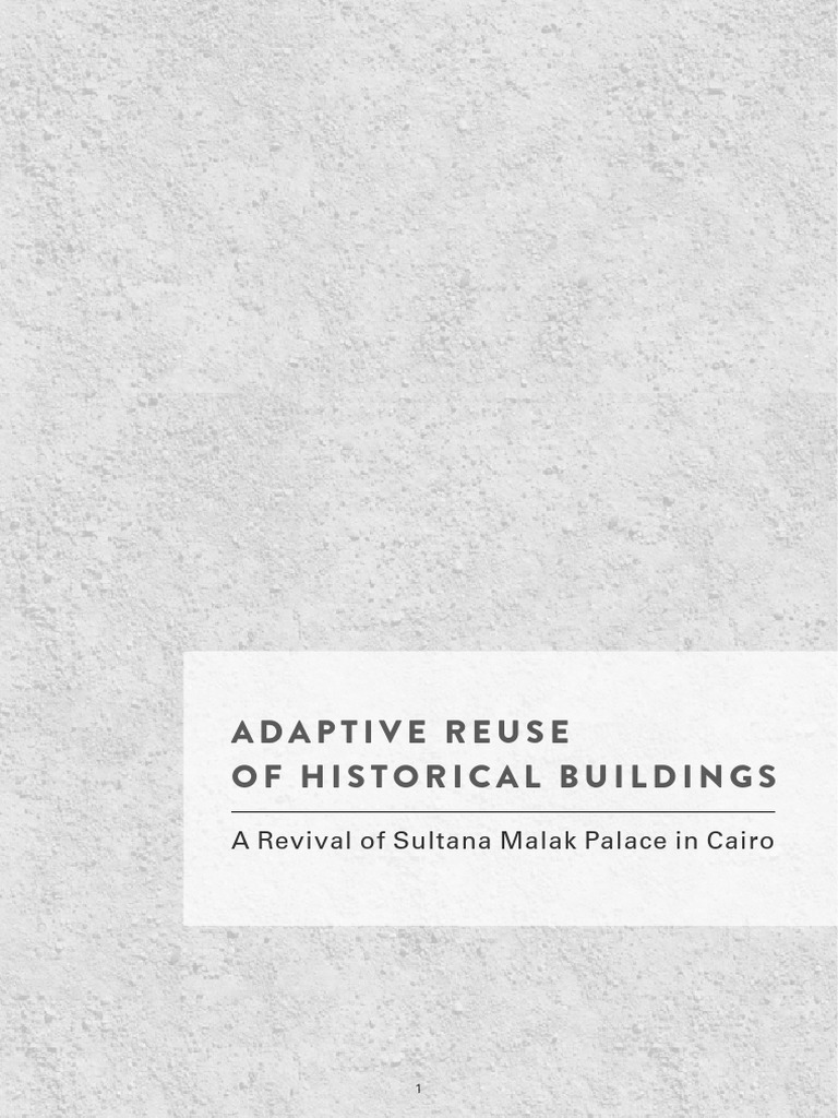 Gannah+Elsabbagh_+Adaptive+Reuse+of+Historical+Buildings | PDF