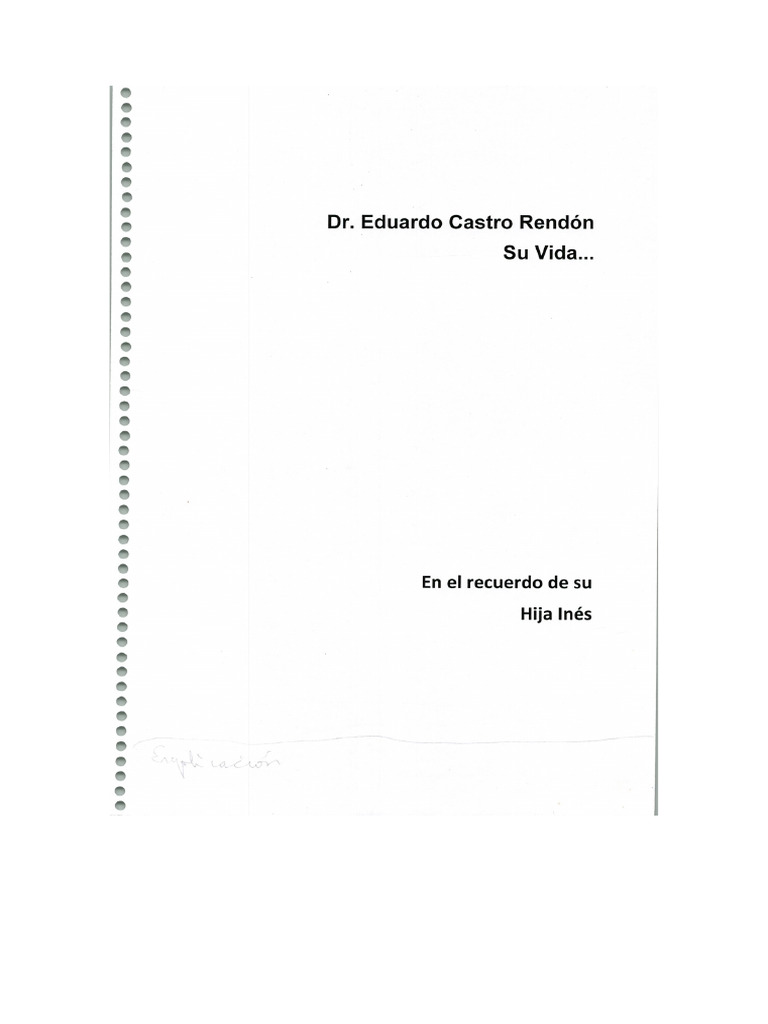 DR Castro Rendon, Su Vida. | PDF