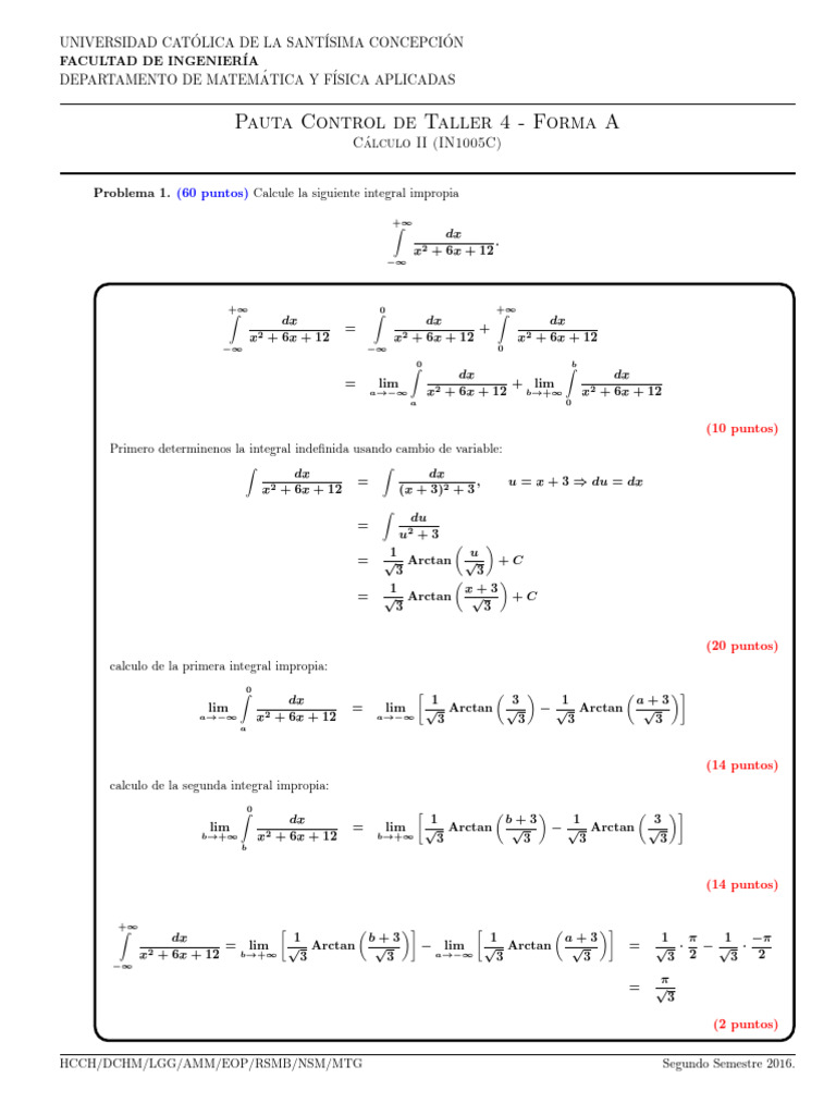 Pauta - Control - 4 - IN1005C - Forma A - 2016 - 2 | PDF | Integral | Relaciones matematicas