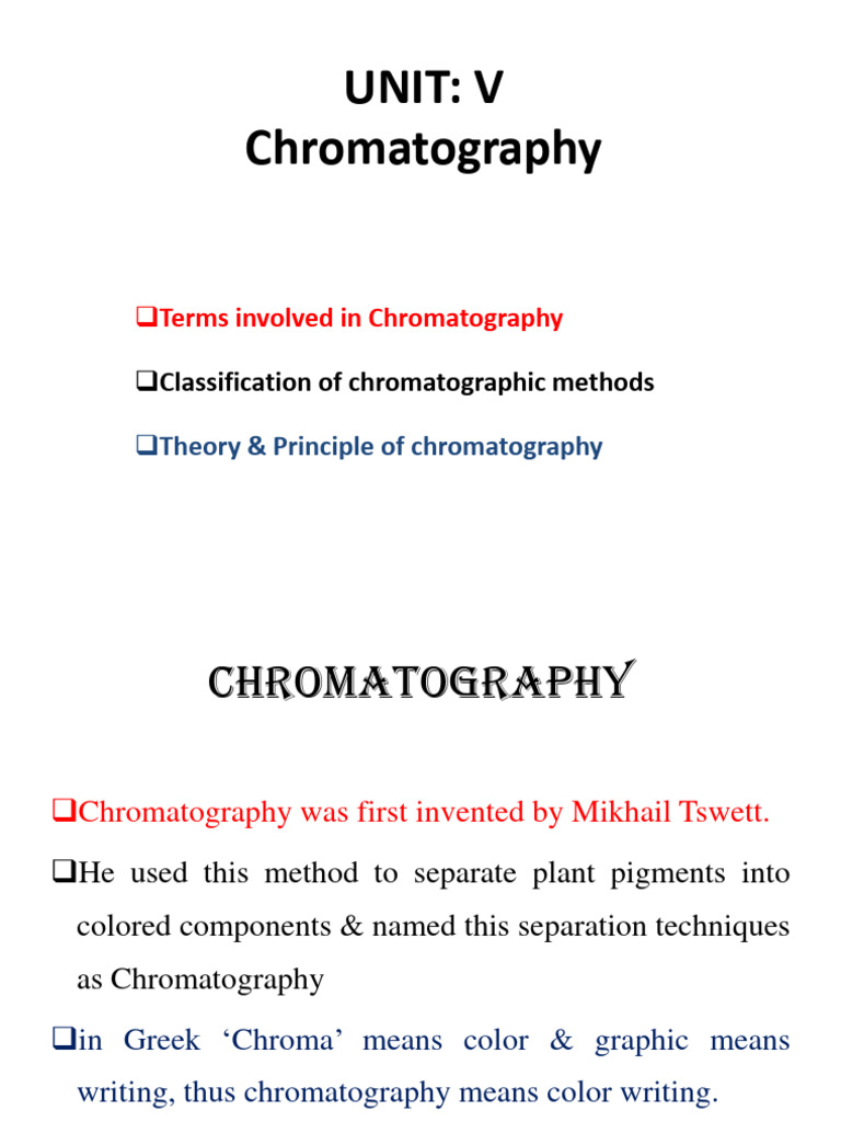 Unit 5 Chromatography | PDF | Chromatography | Thin Layer Chromatography