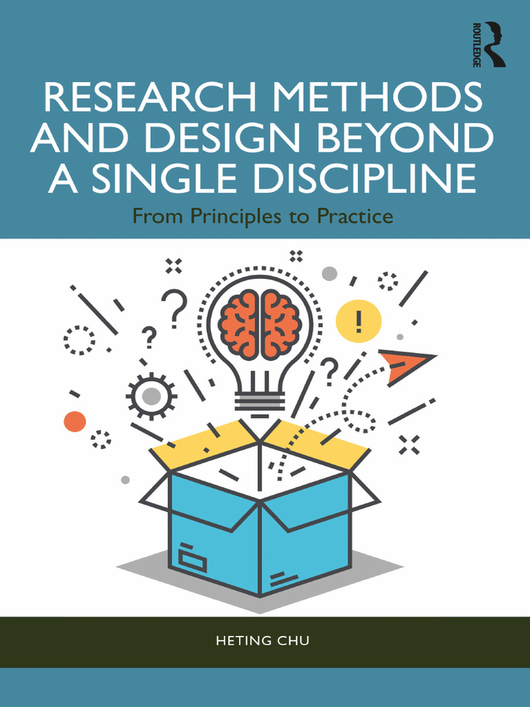 Heting Chu - Research Methods and Design Beyond A Single Discipline ...