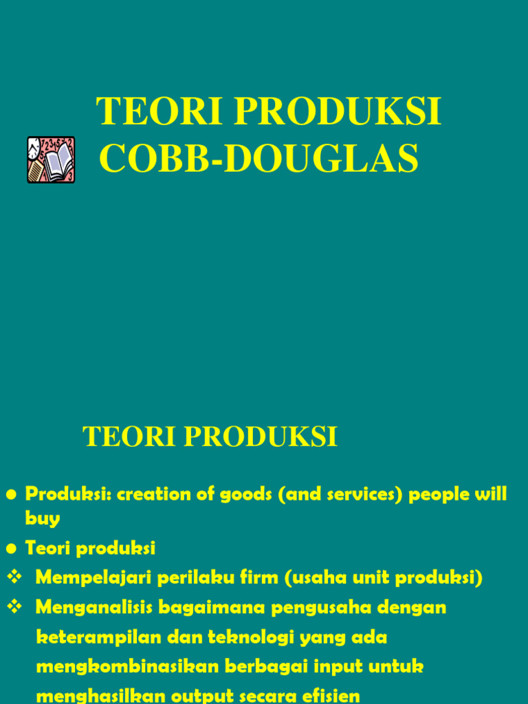 Teori Ekonomi Produksi Cobb Douglas | PDF