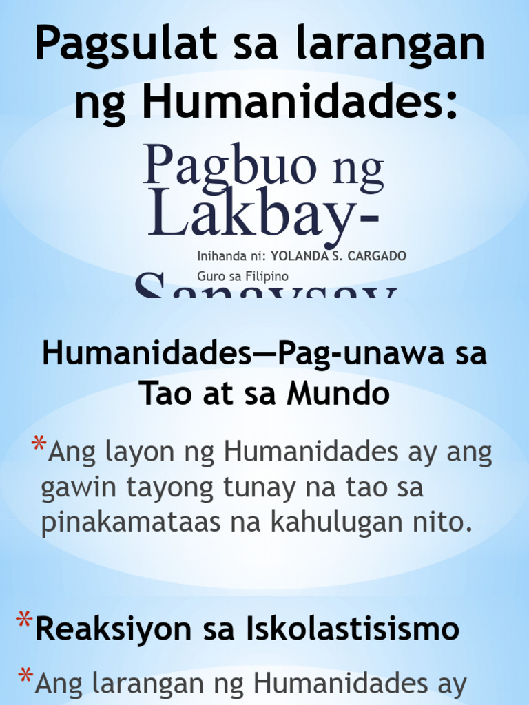 ARALIN 6 Pagsulat Sa Larangan NG Humanidades Pagbuo NG Lakbay-Sanaysay ... ARALIN 6 Pagsulat Sa Larangan NG Humanidades Pagbuo NG Lakbay-Sanaysay ...