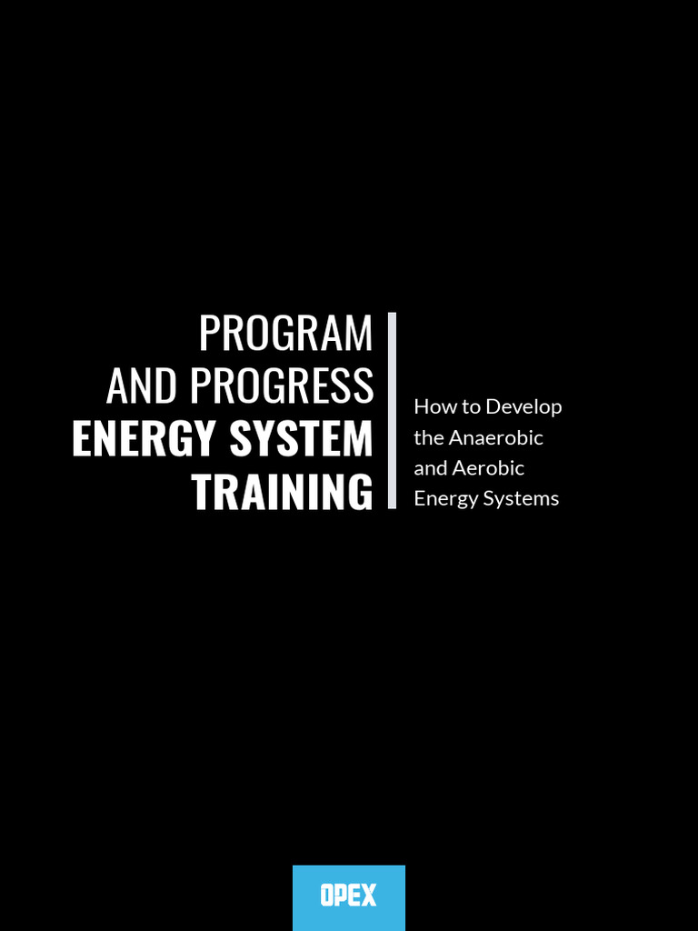Energy System Training OPEX Fitness | Download Free PDF | Aerobic ...