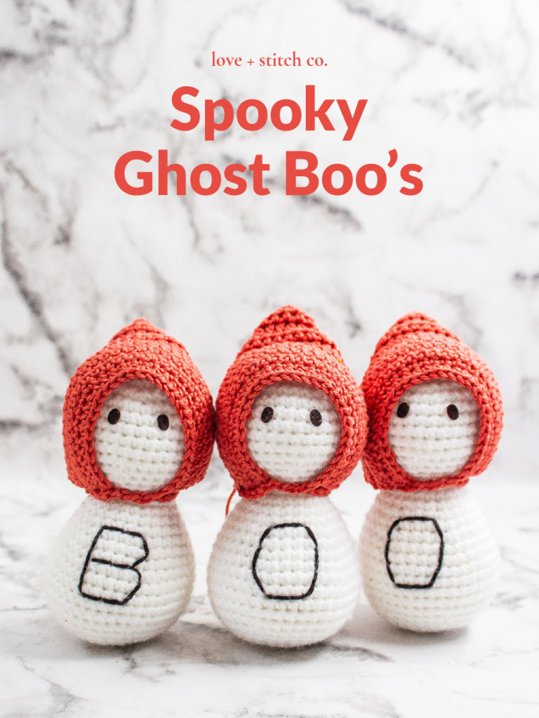 Crochet Spooky Ghost Boo Pattern | PDF | Crochet | Figured Fabrics