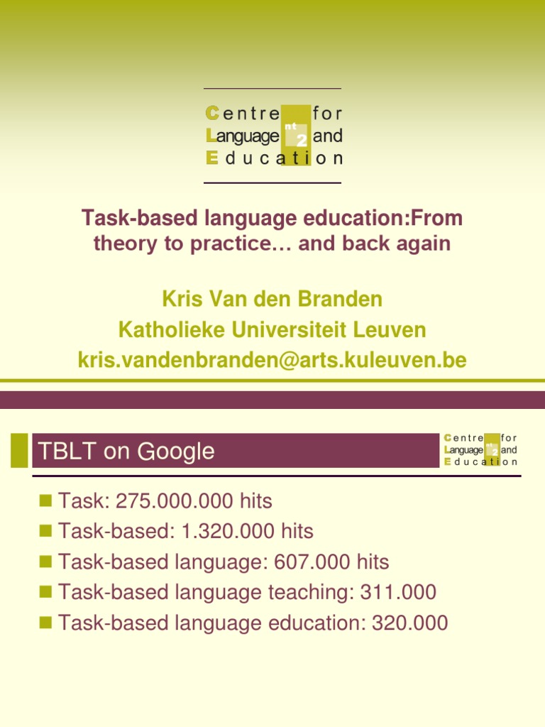 Task-Based Language Education:from Theory To Practice and Back Again ...