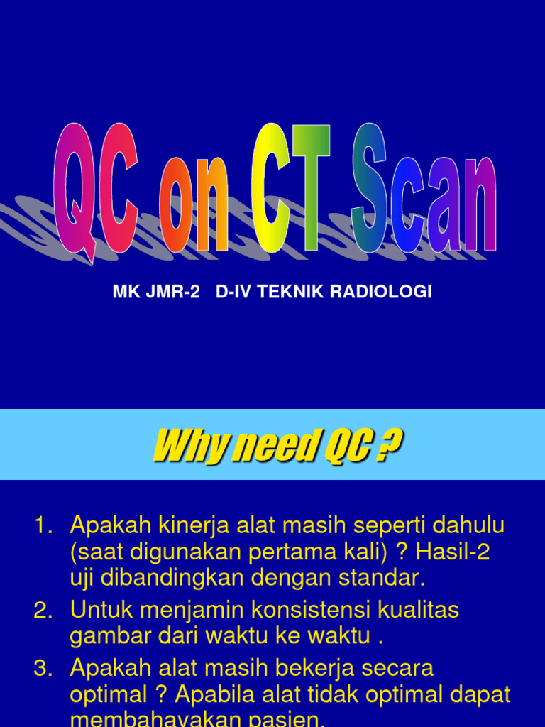 QC On CT Scan | PDF | Teknologi & Rekayasa