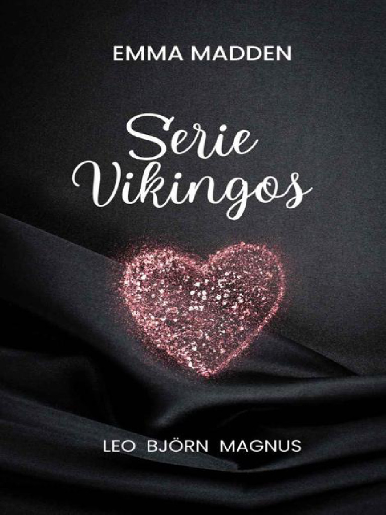 Serie Vikingos _ Leo, Bjorn, Magnus - Emma Madden | PDF