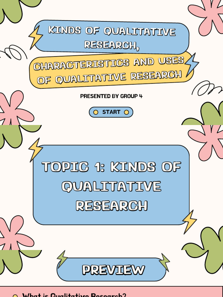 Group 4 - Kinds of Qualitative Research, Characteristics, and Uses of ...