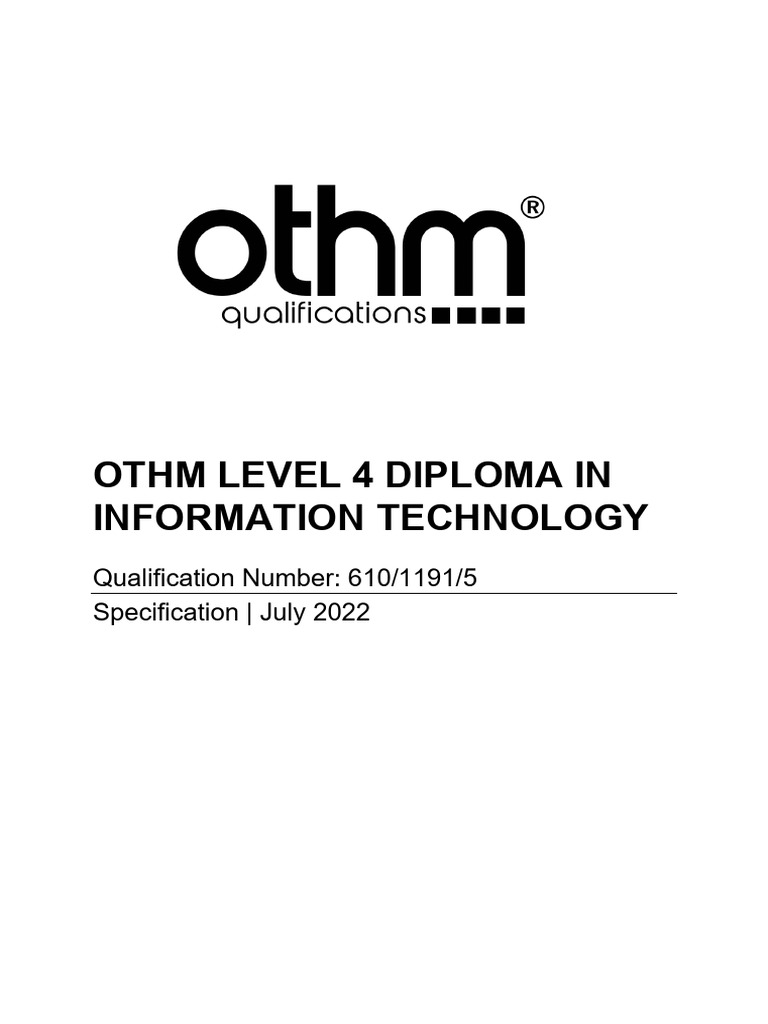 OTHM L4 Diploma in Information Technology Specification 2022 07 NEW ...