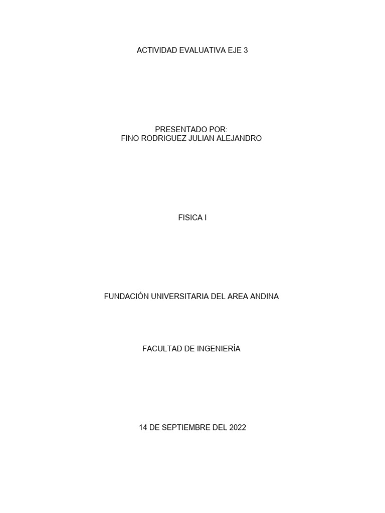 Actividad Evaluativa Eje 3 Fisica I Julian Fino | PDF | Fuerza | Las leyes del movimiento de Newton