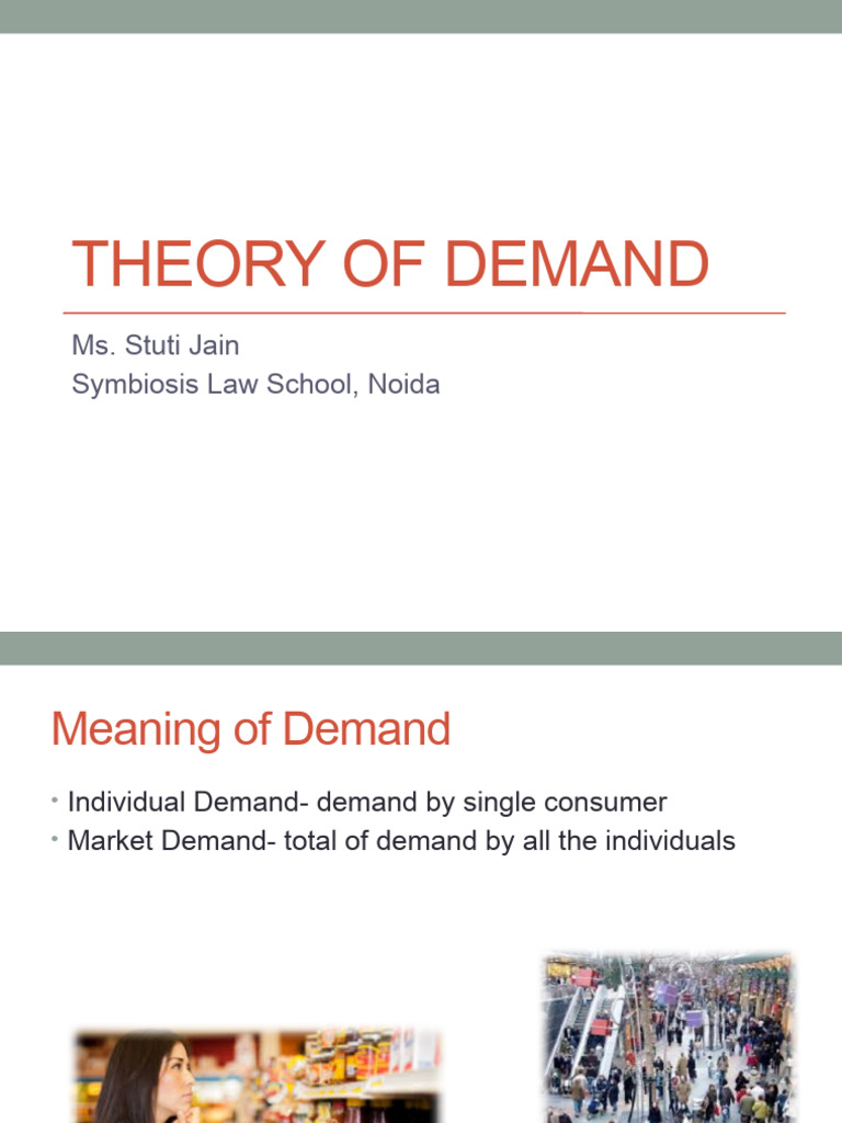 Unit 2 Part 1 Demand Theory | PDF | Demand | Supply And Demand
