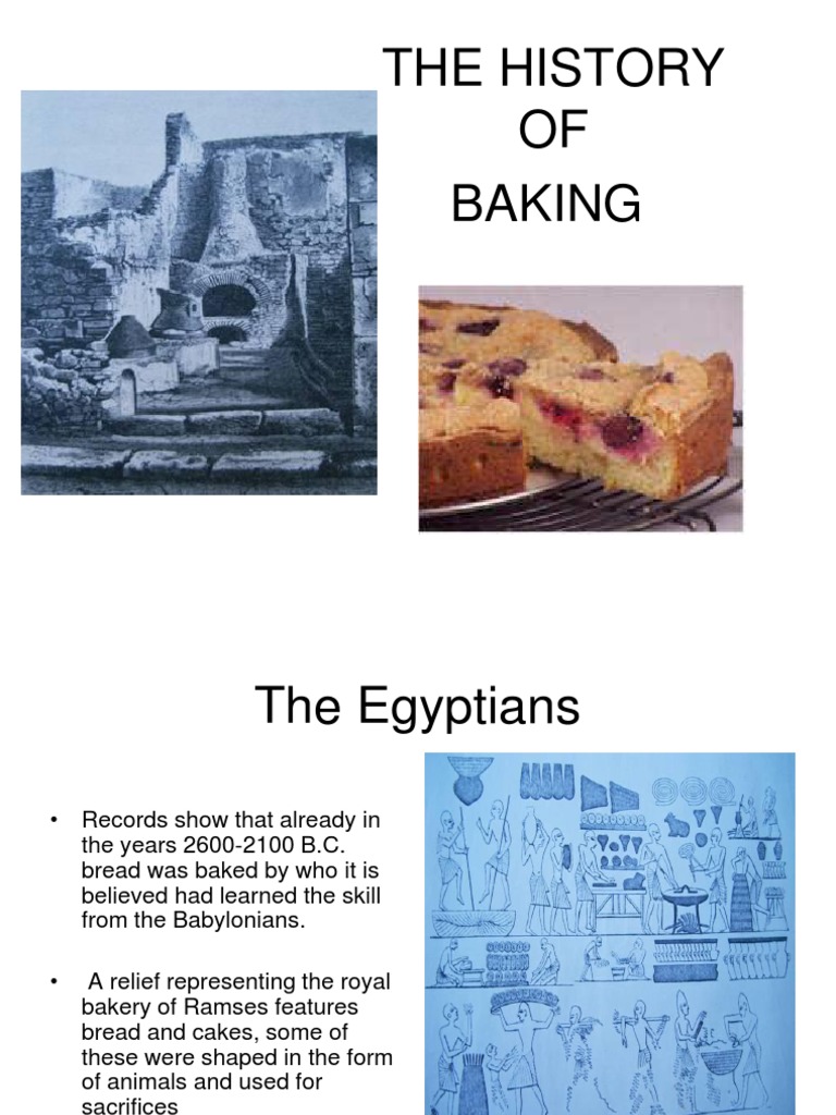 The History OF Baking | PDF | Baking | Dough