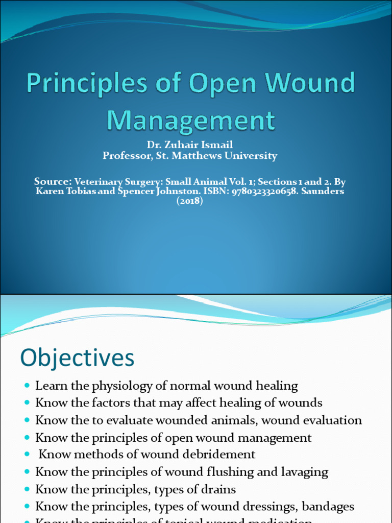 Lec 5- Open Wound Management_699f3f5a198c6905d06f8b0bf0cbfad7 | PDF ...