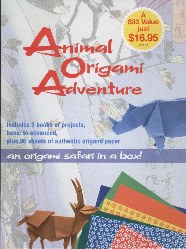 John Montroll - Animal Origami Adventure | PDF
