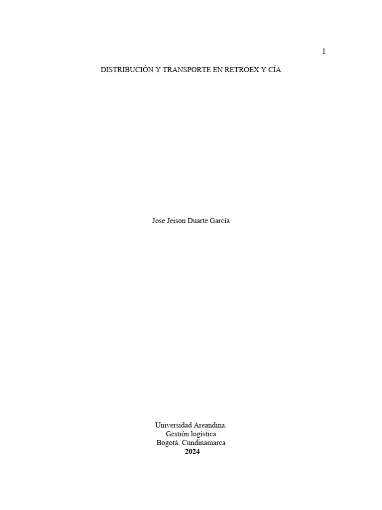 Distribución y Transporte en Retroex y Cía | PDF | Logística ... Distribución y Transporte en Retroex y Cía | PDF | Logística ...