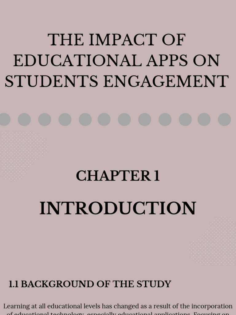 PR1 G2 The Impact of Educational Apps On Students Engagement | PDF | Learning | Mobile App