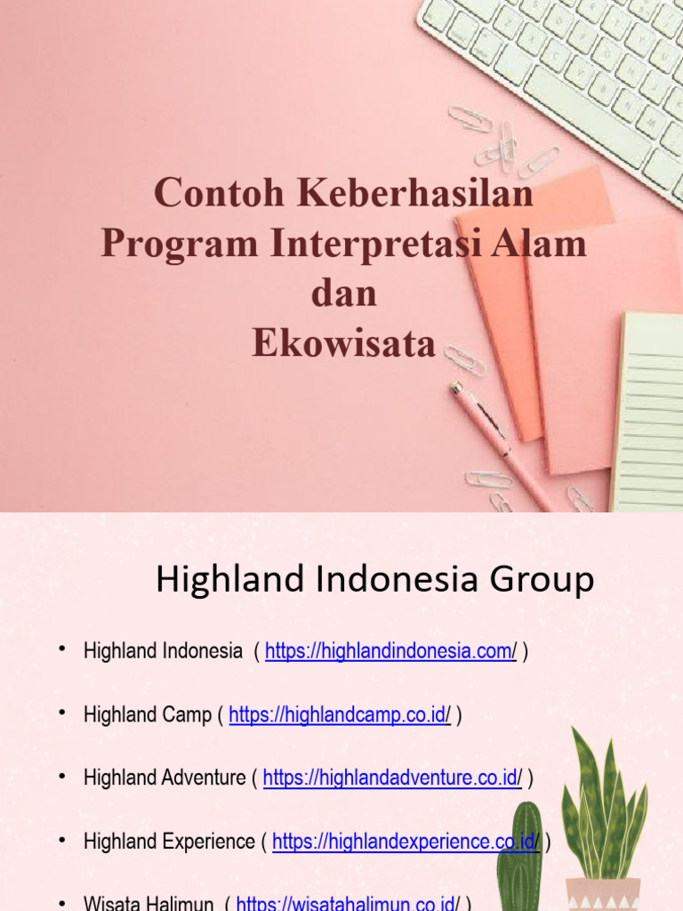 Studi Kasus Kisah Sukses Program Interpretasi Alam Dan Ekowisata | PDF