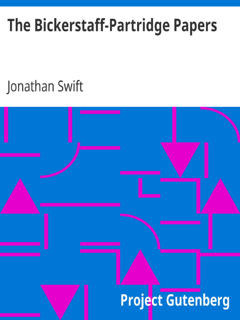The Bickerstaff-Partridge Paper - Jonathan Swift | PDF | Reason ...