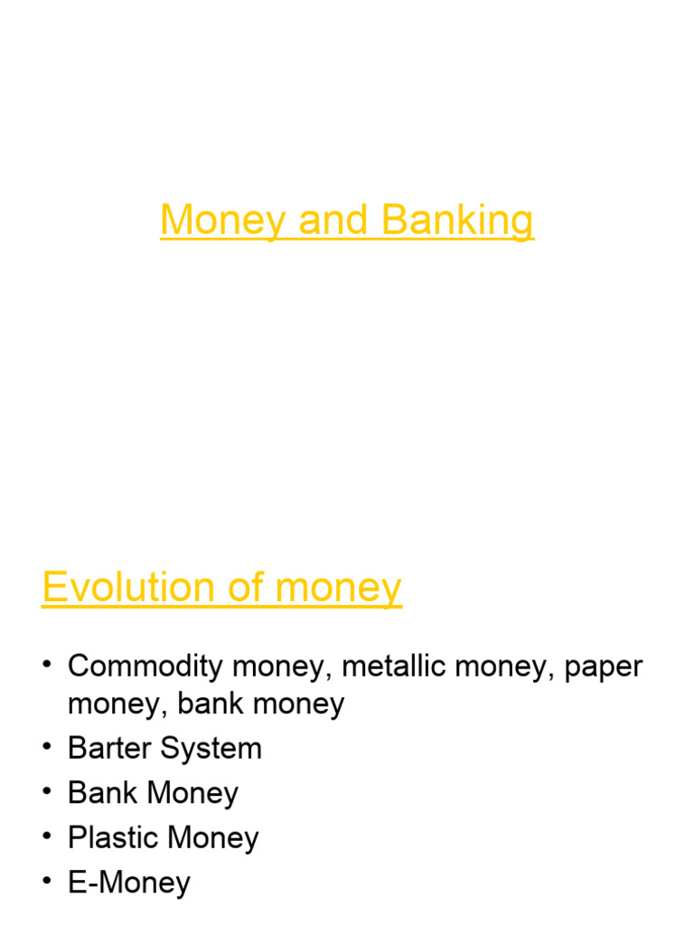 Money and Banking | PDF | Money | Medium Of Exchange