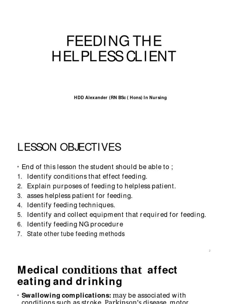 Feeding Techniques for Helpless Patients | PDF | Eating | Medicine
