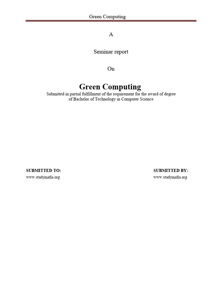 Green Computing Seminar Report | PDF | Data Center | Voice Over Ip