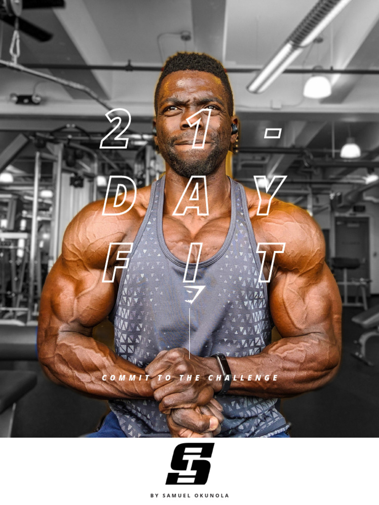 Samuel Okunoa - 21 Day Fit | PDF | Health Professional | Physical Fitness