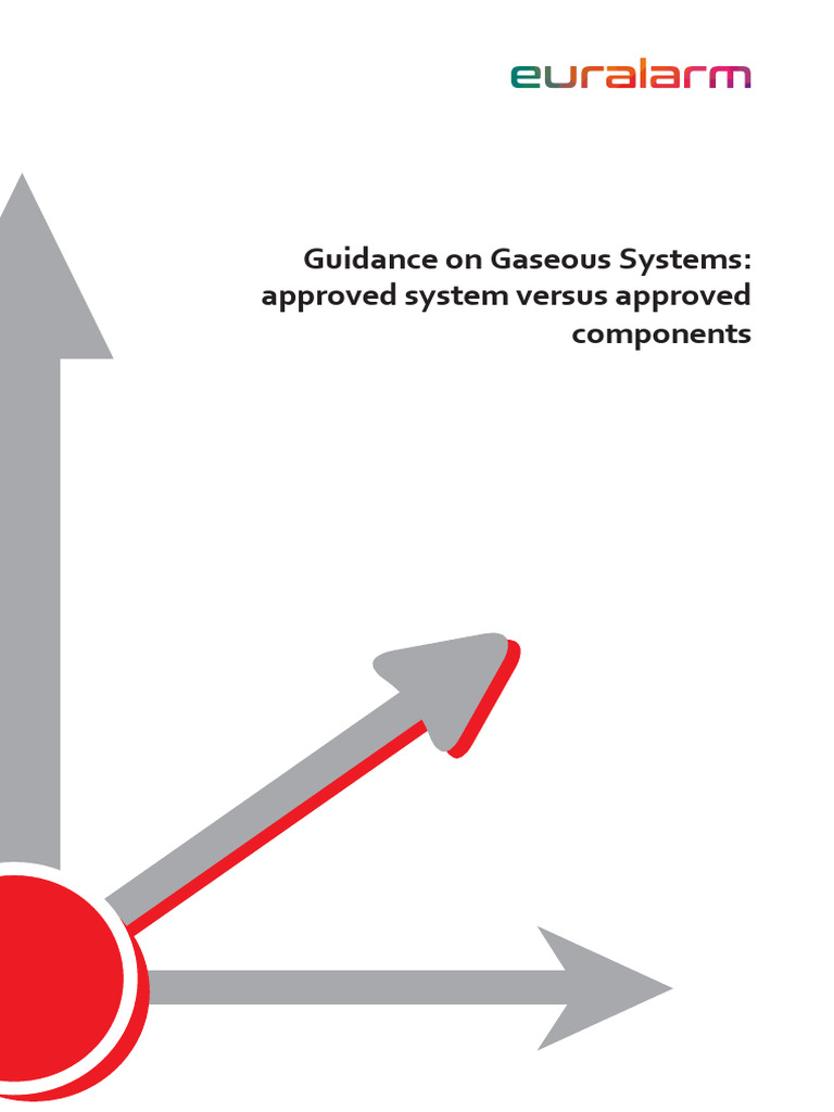 Guidance On Gaseous Systems: Approved System Versus Approved Components ...