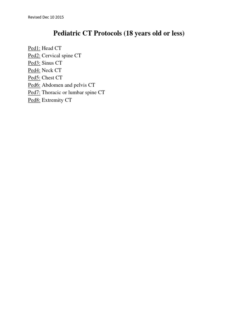 Protocols Pediatric CT 10.2019 | PDF | Ct Scan | Vertebral Column