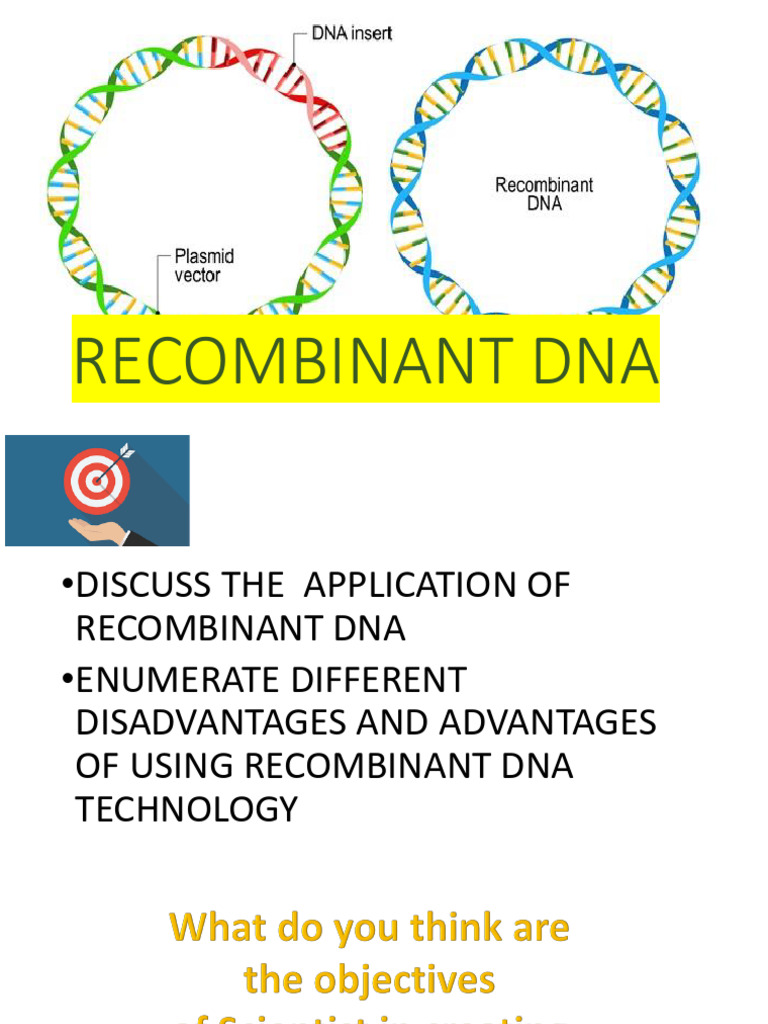 Q3_W1.1_RECOMBINANT-DNA | PDF | Recombinant Dna | Genetic Engineering