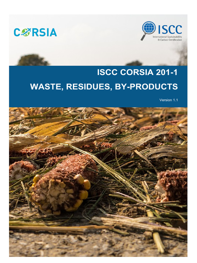 ISCC CORSIA 201-1 Waste Residues By-Products v1.1 | PDF | Life Cycle ...