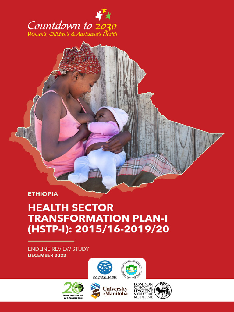 Ethiopia Health Sector Transformation Plan I 2015 2020 Endline Review ...