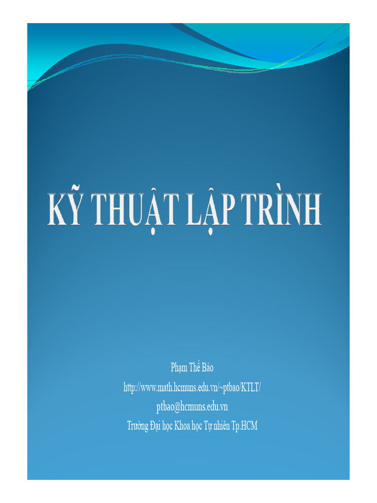 Ky-Thuat-Lap-Trinh - Pham-The-Bao - Slide-Ktlt-Pham-The-Bao-Khtn - (Cuuduongthancong - Com ...