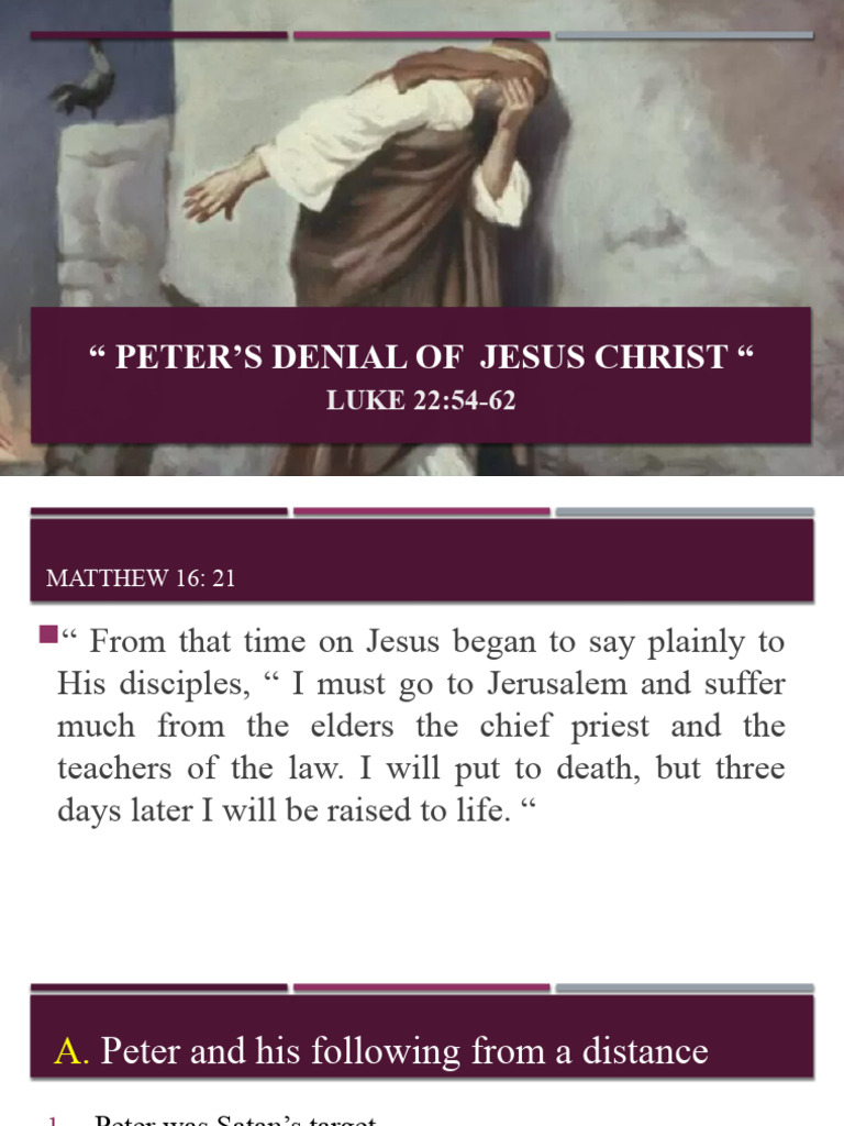 Peter's Denial of Jesus Christ | PDF | Saint Peter | Jesus