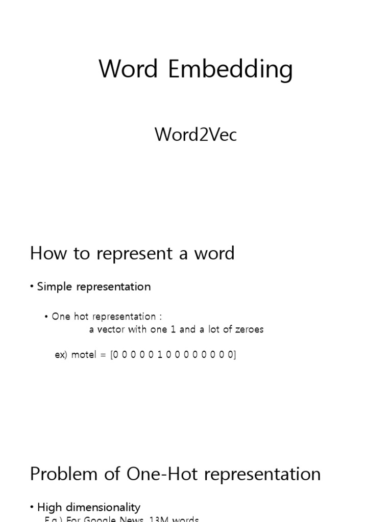 2018 - Word Embedding - Word2Vec - 1 (Choi) (11 Slides) | PDF | Art | Computers