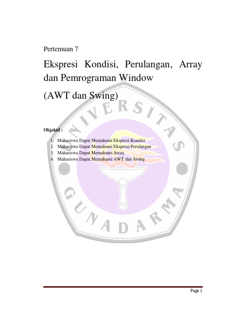 Pertemuan 7 Ekspresi Kondisi, Perulangan, Array dan Pemrograman Window ... Pertemuan 7 Ekspresi Kondisi, Perulangan, Array dan Pemrograman Window ...