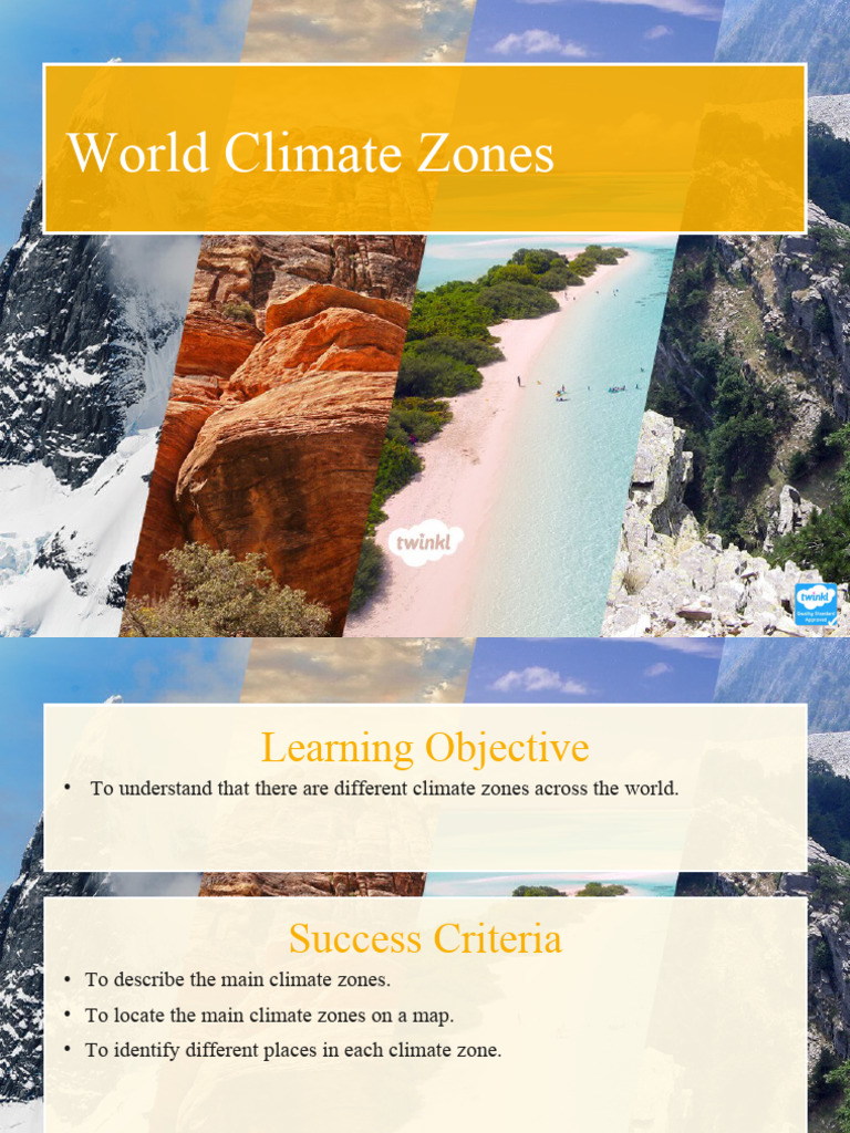 World Climate Zones Presentation | PDF | Temperate Climate | Tropics