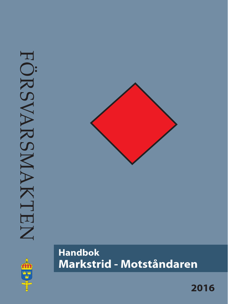 Handbok Markstrid - Motståndaren 2016 | PDF