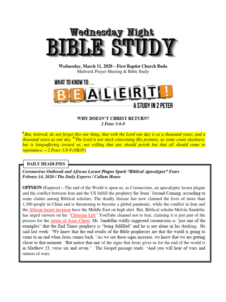 FBC Buda Bible Study.3.11.20.Be Alert.2 Peter 3.8 9.why Doesnt Christ ...