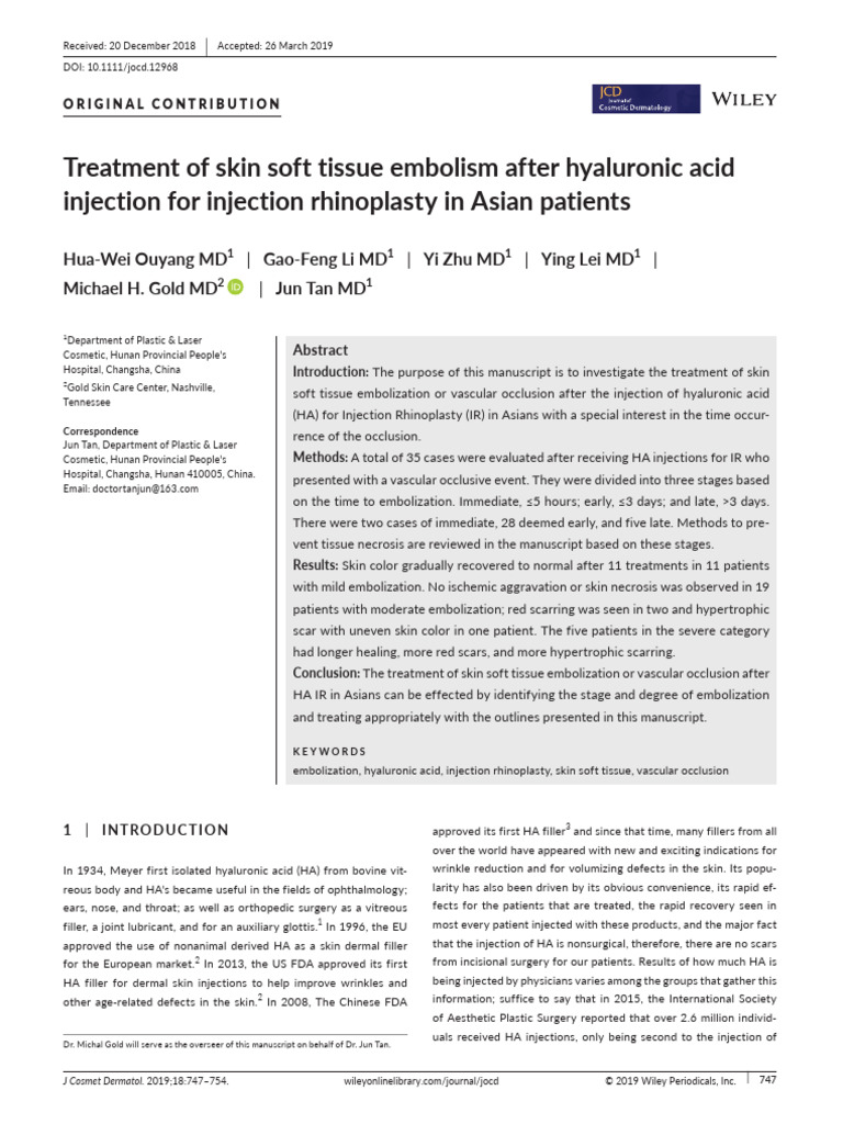 Treatment of Skin Soft Tissue Embolism After Hyaluronic Acid Injection ...