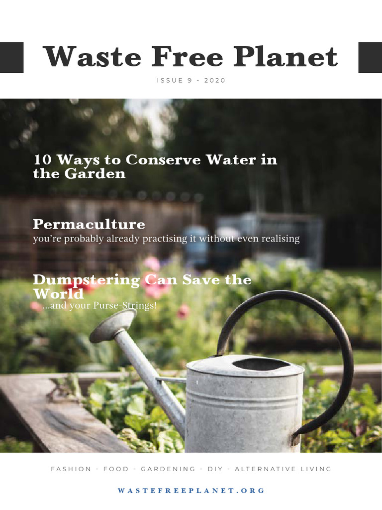 Waste Free Planet Magazine Issue 9 2020 | PDF | Mulch | Irrigation