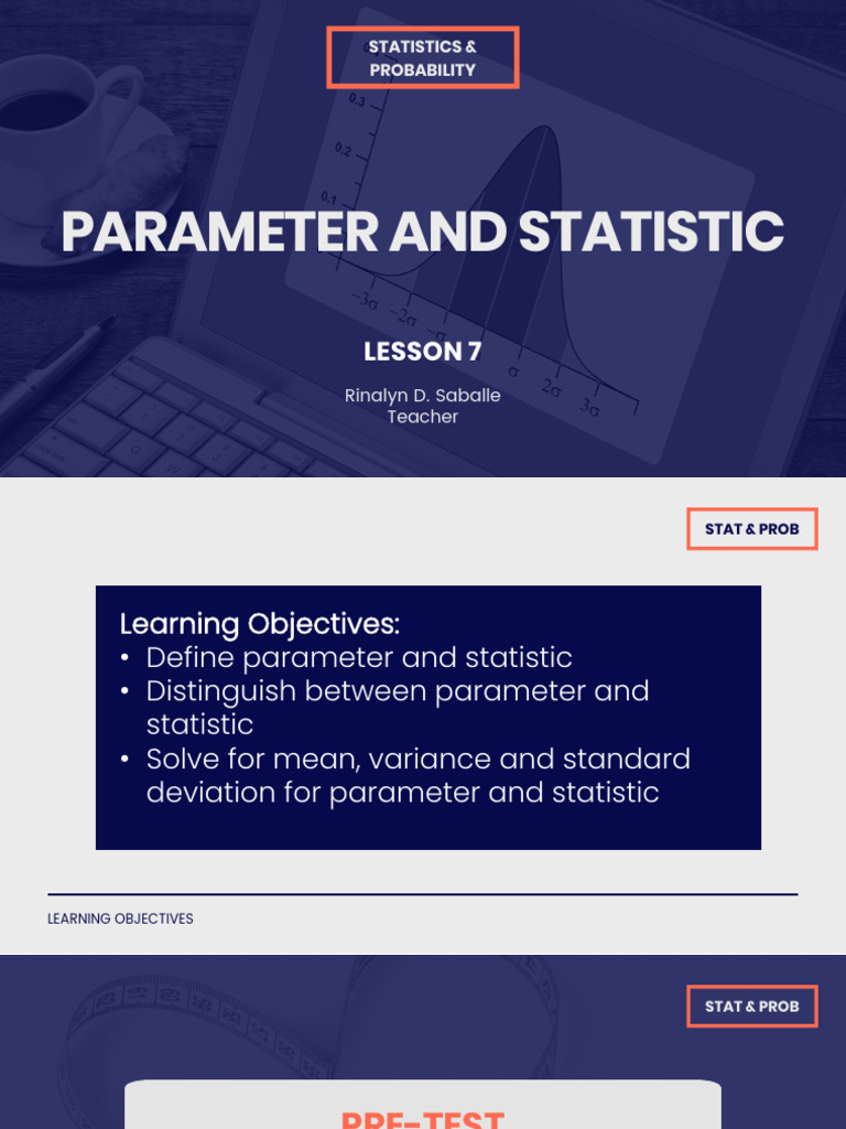 LESSON 7 Parameter and Statistic | PDF | Variance | Standard Deviation