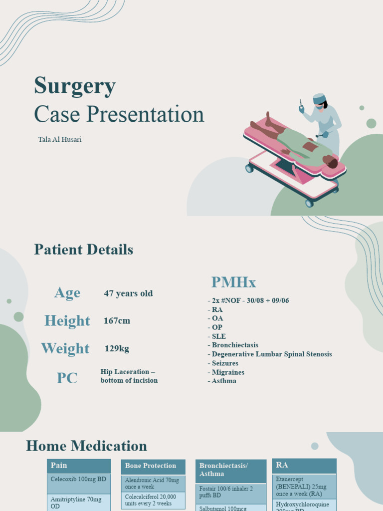 Surgery Case Study Powerpoint - Tala | PDF | Medical Specialties | Pharmacology