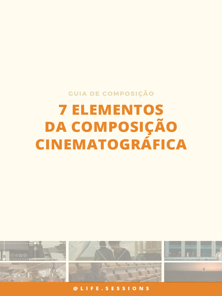 7 Elementos Da Composicao Cinematografica 1 | PDF | Imagem