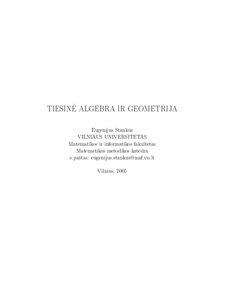 Tiesine Algebra Ir Geometrija (E. Stankus) | PDF