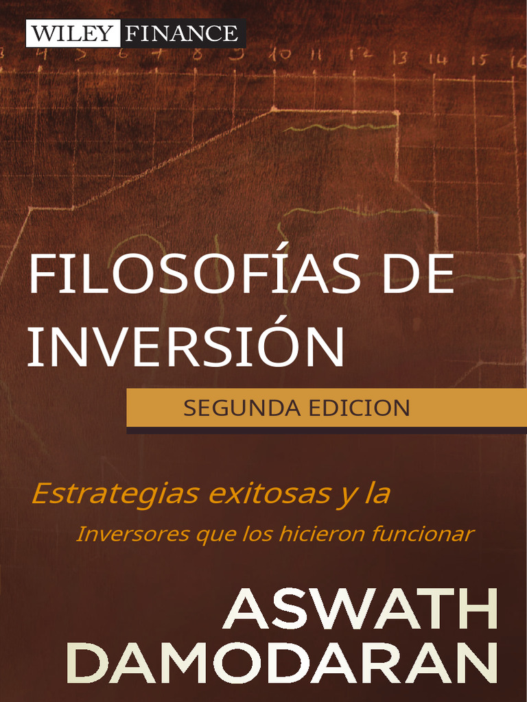 Aswath Damodaran_ Filosofias de Inversion | PDF | Portafolio (Finanzas ...