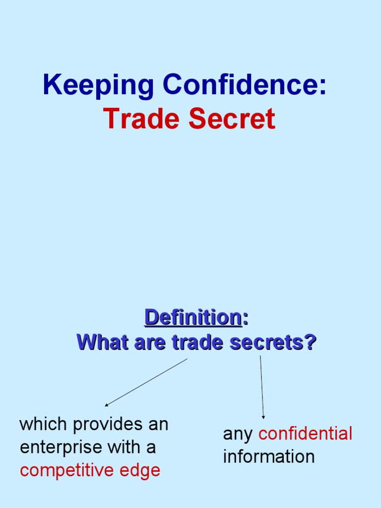 Keeping Confidence:: Trade Secret | PDF | Trade Secret | Non Disclosure ...