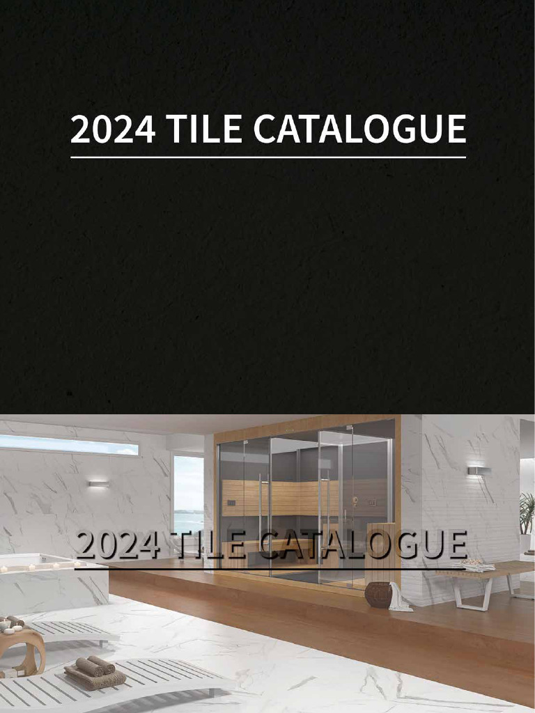 2024 Tile Catalogue 021124 For Digital | PDF | Interior Design | Masonry
