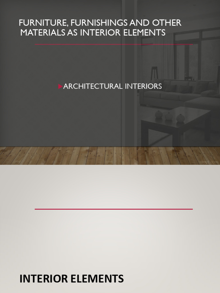 Understanding Interior Furnishings Elements | PDF | Minimalism | Art Deco